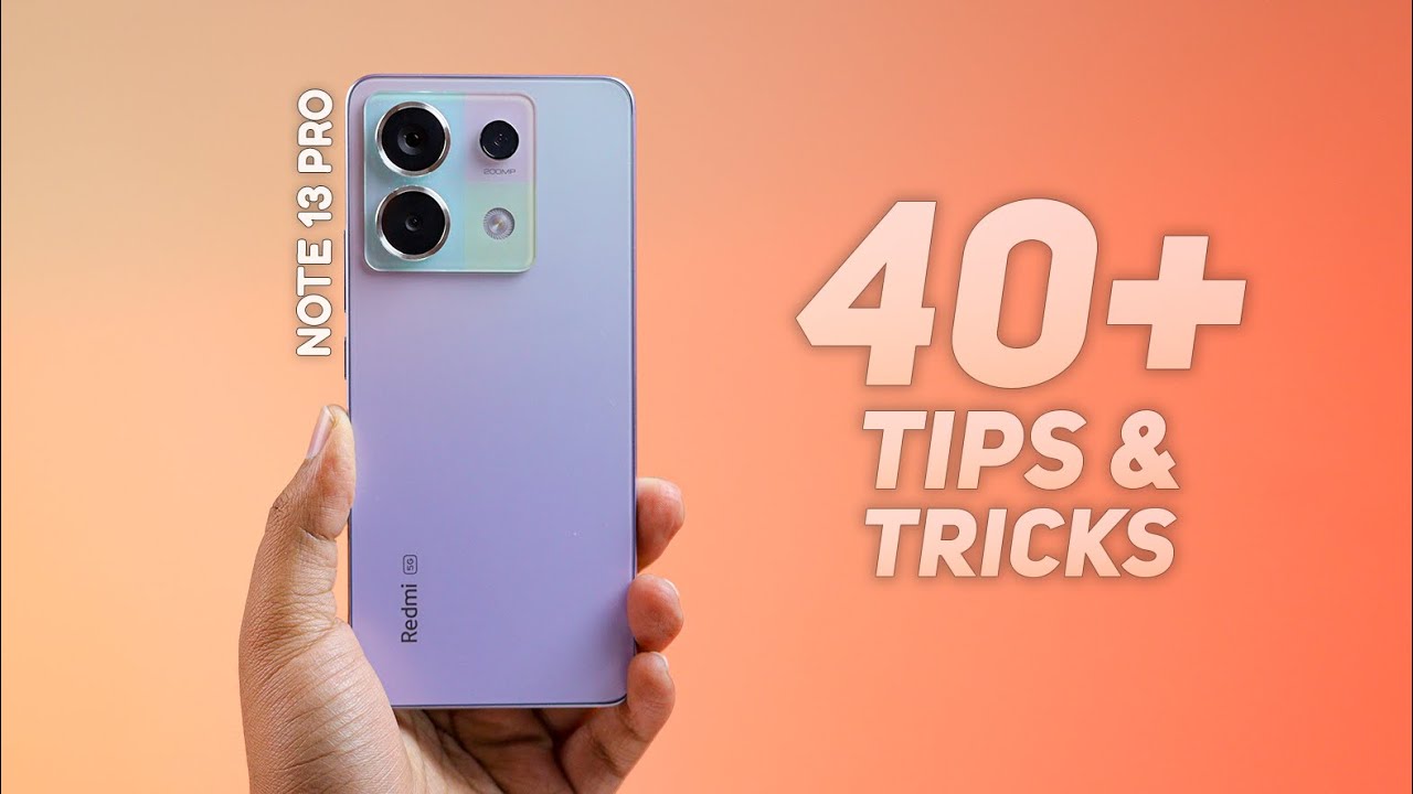 Redmi Note 13 Pro 5G Tips & Tricks | 40+ Special Features - TechRJ ...