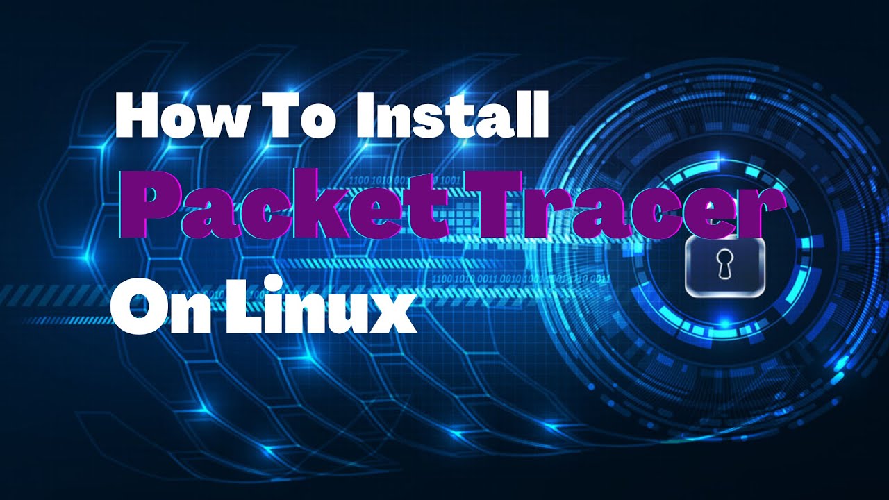 how to install packet tracer on linux || Networking - YouTube