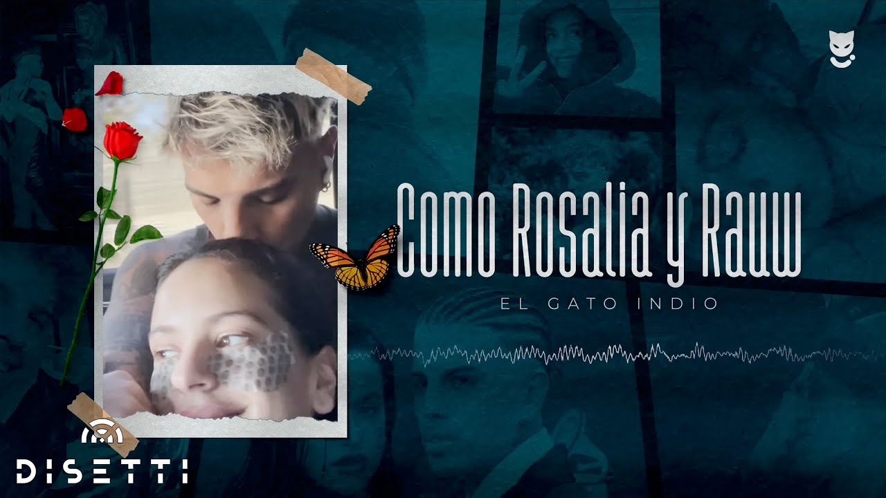 Como Rosalia y Rauw - El Gato Indio (Official Visualizer) - YouTube