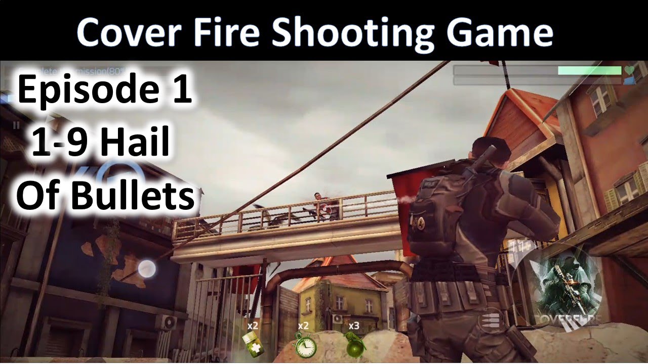 Cover Fire Shooting Game Offline - Episode 1 - Part 9 (iOS, Android ...