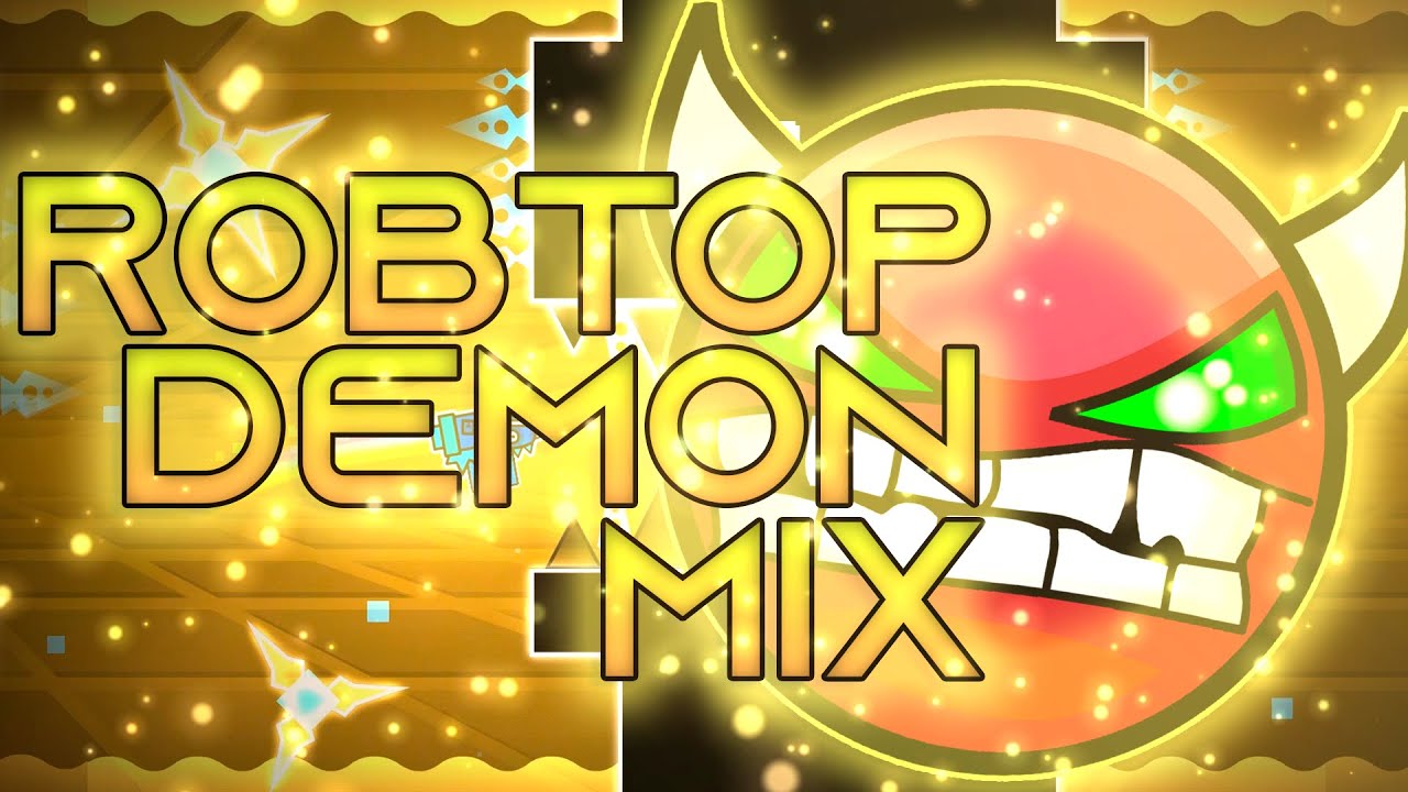 (Demon) Robtop Demon Mix by KeOtiC 100% - ItsnotMario - YouTube