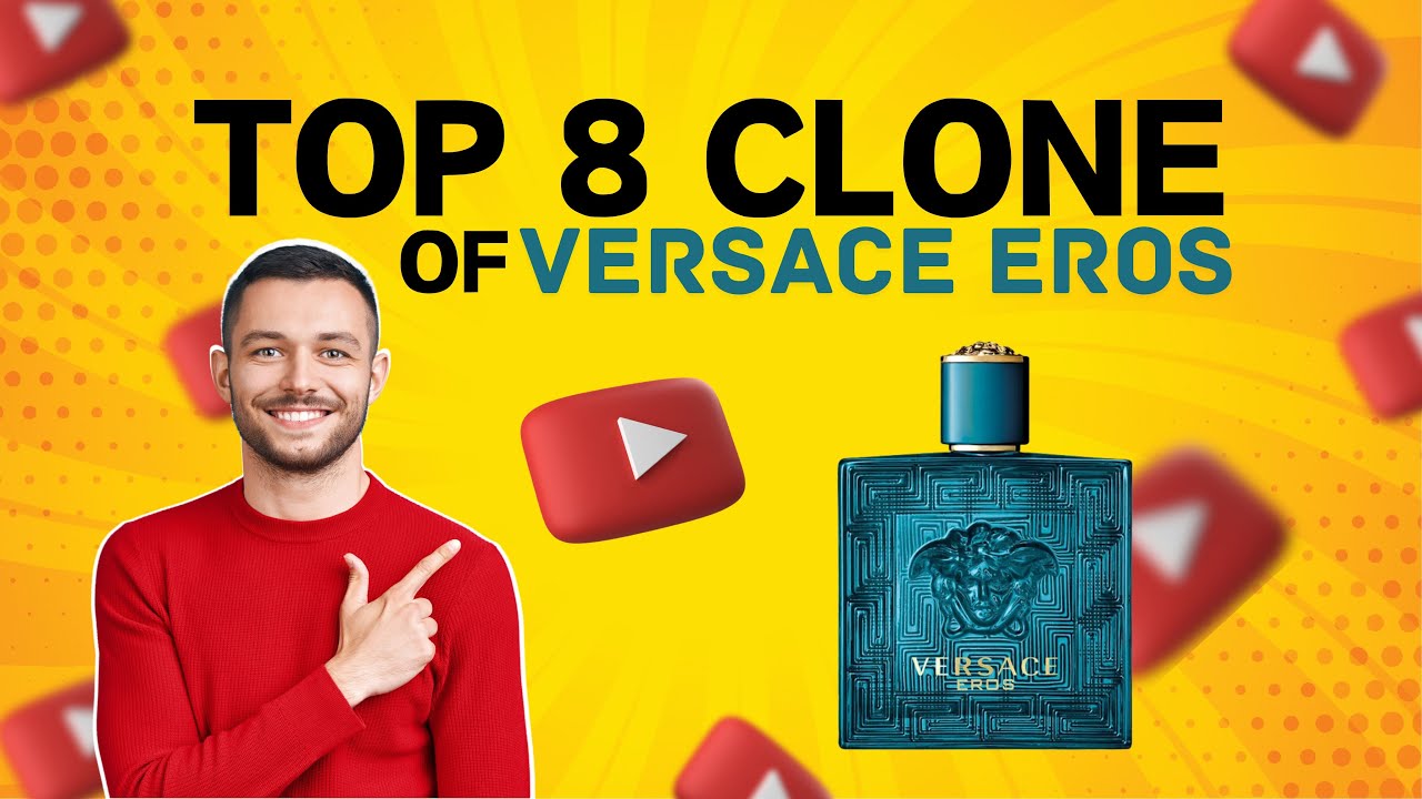 Top 8 Perfume Clones of Versace Eros | mynextscent - YouTube