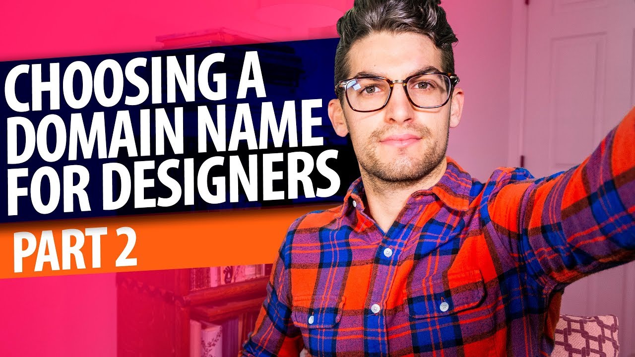 Choosing a Domain Name for a Graphic Design Website (Part 2) - YouTube