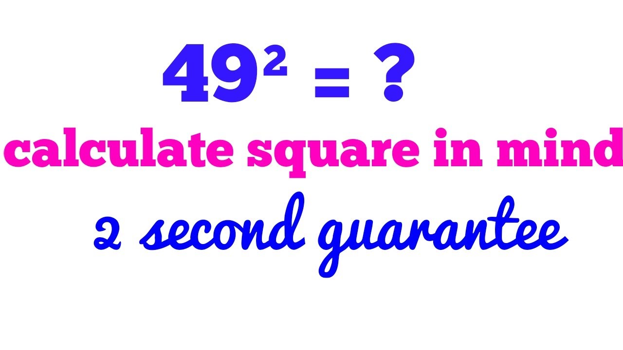 How To Calculate Square In Mind YouTube How To Calculate Square In Mind YouTube