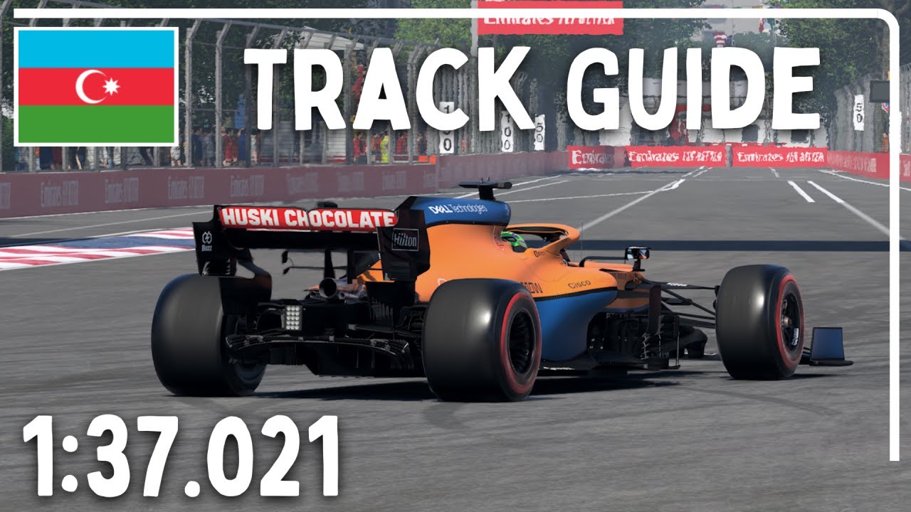 Azerbaijan Track Guide & Setup | F1 2021 - YouTube
