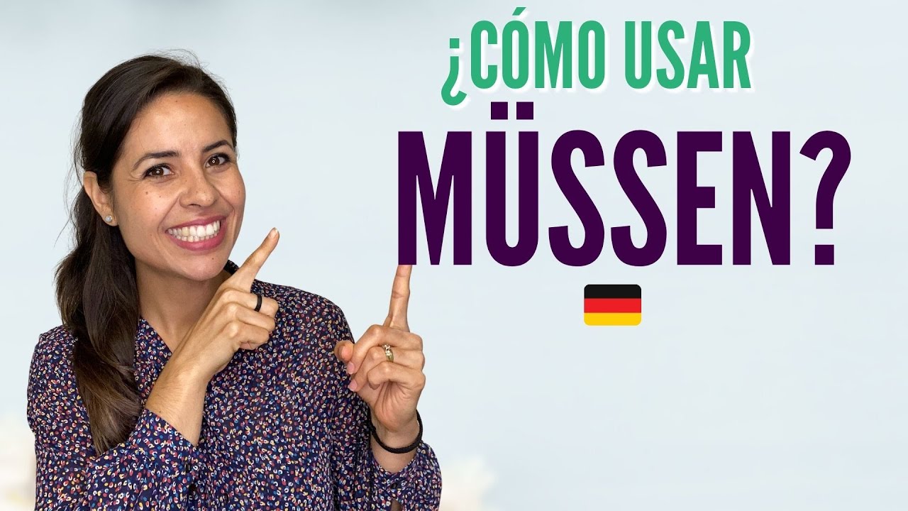 ¿Cómo usar müssen? / Alemán básico con Whitney - YouTube