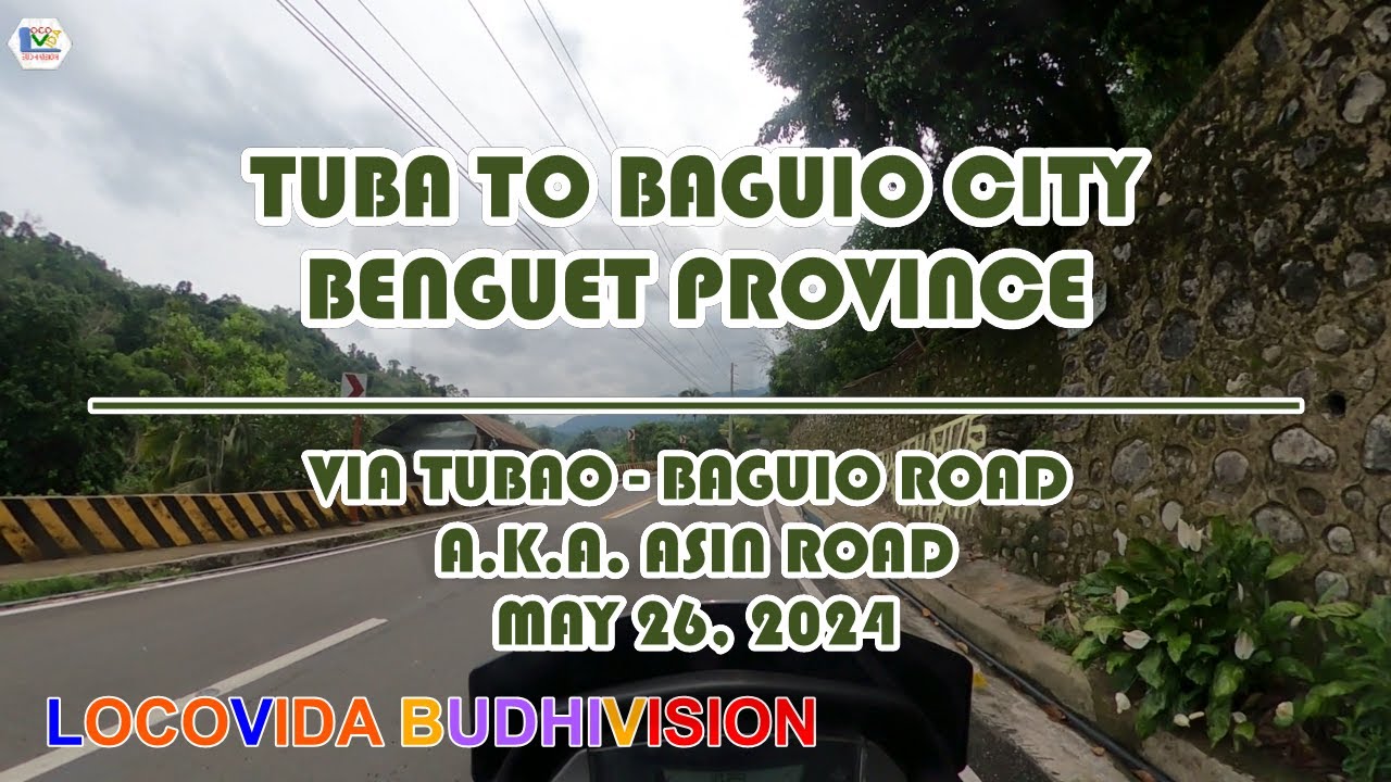 Tuba to Baguio City Benguet Cordillera Along Tuba - Baguio Road a.k.a ...