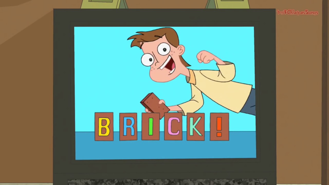 Phineas and Ferb - Brick Song - YouTube