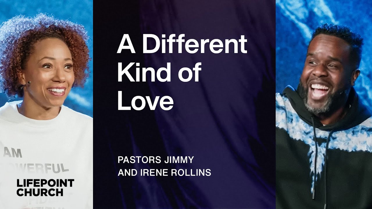 A Different Kind of Love | Pastor Irene & Jimmy Rollins - YouTube