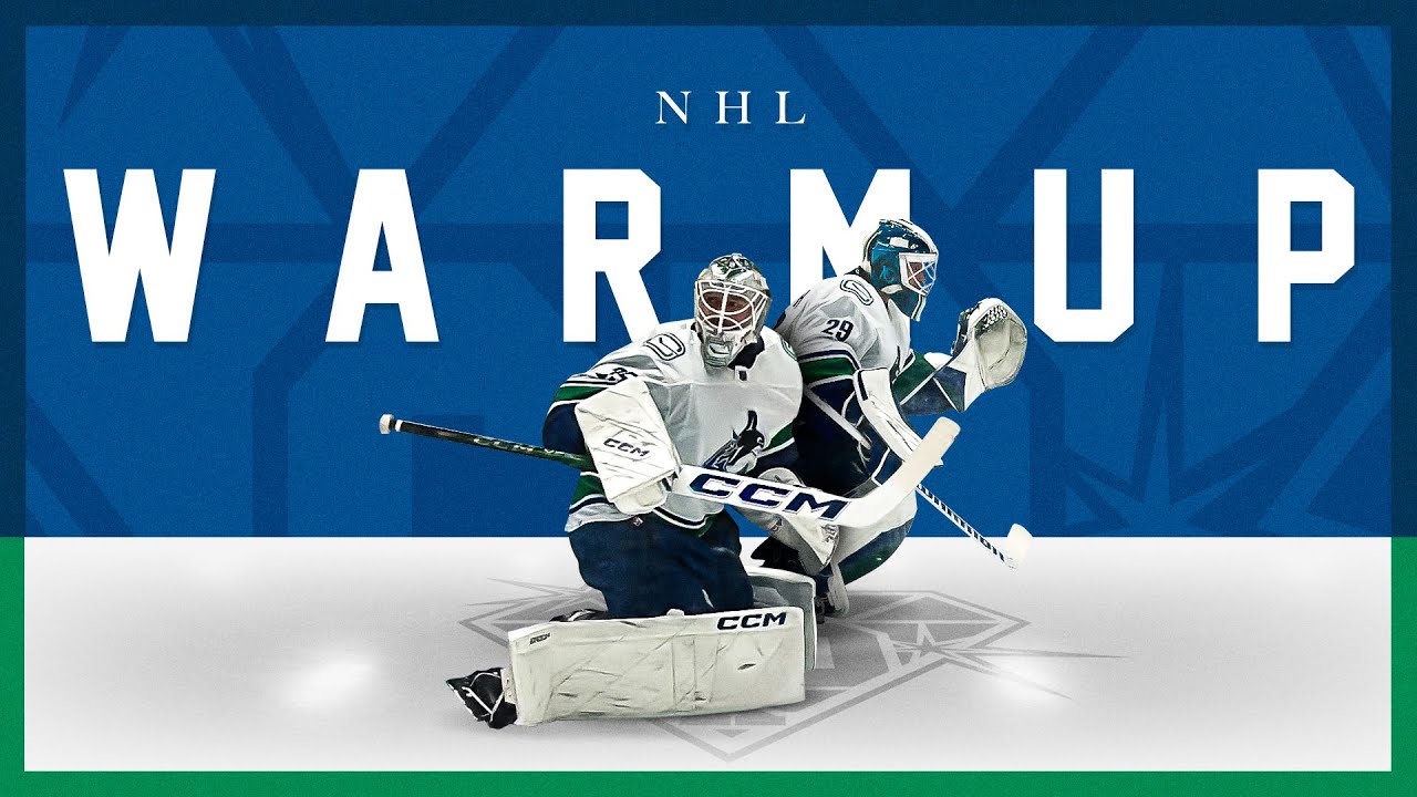 NHL Warmup: Vancouver Canucks Thatcher Demko & Casey DeSmith - YouTube