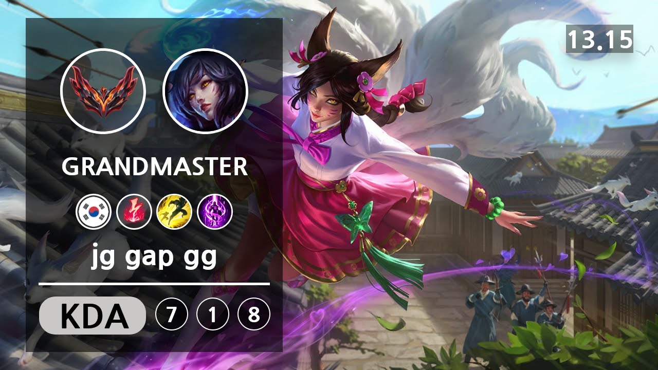 롤 그랜드마스터 미드 아리 " jg gap gg " | Patch 13.15 - YouTube