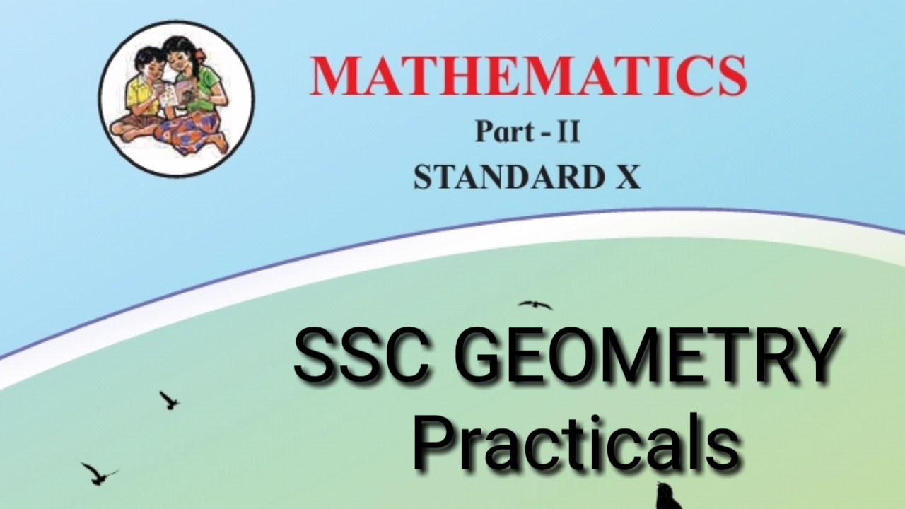 SSC GEOMETRY PRACTICAL | 10TH GEOMETRY PRACTICAL - YouTube