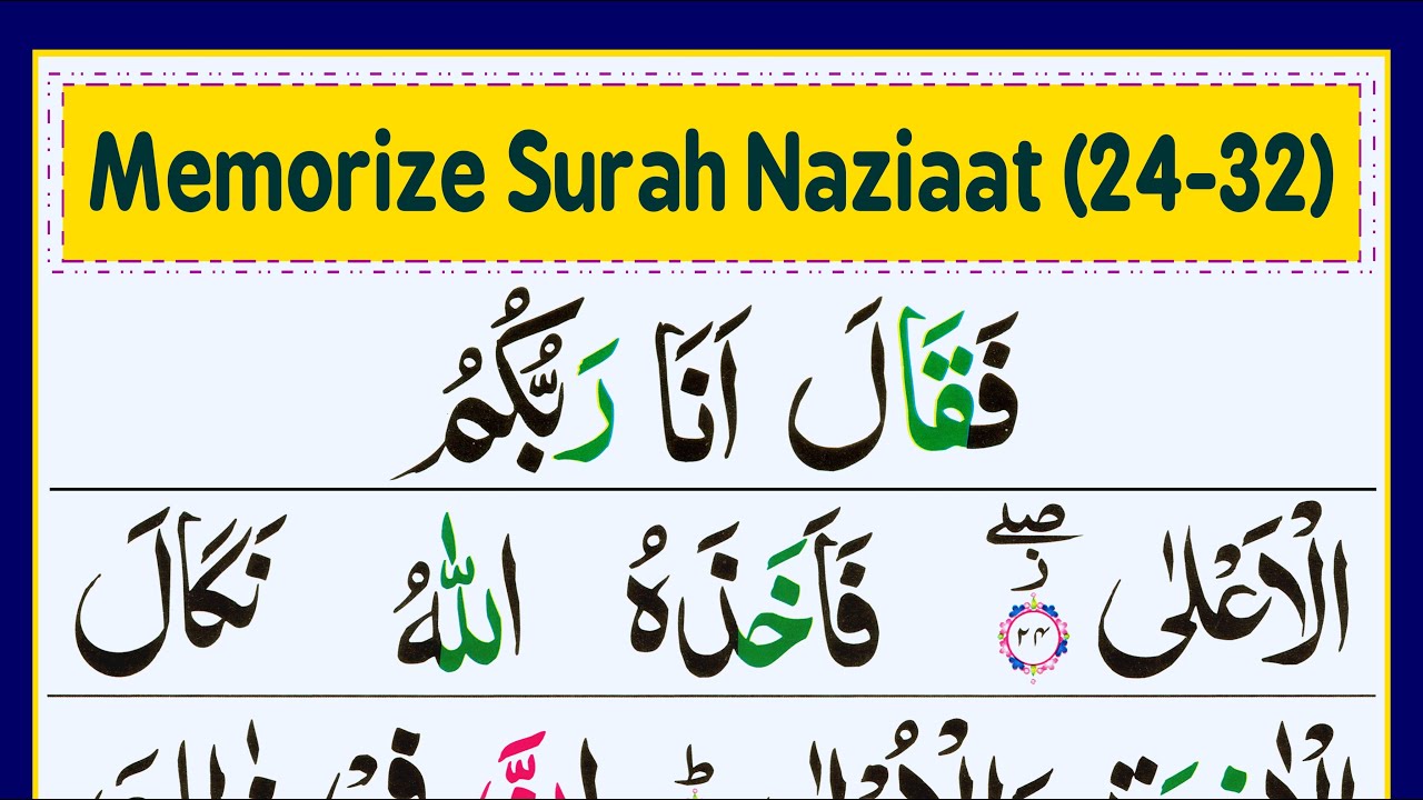 Memorize Surah Naziaat | Surah An Naziat 24-32 | Surah Nazia'at ...