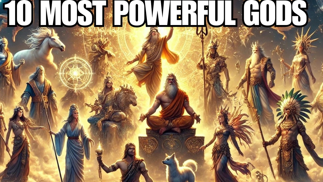 10 Most Powerful Gods in World History: Deities of Mythology and Faith ...