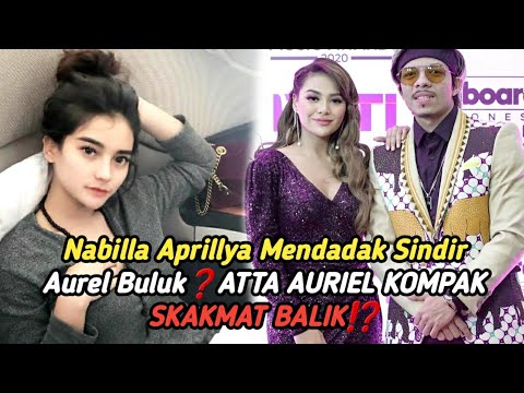Nabilla Aprillya Mendadak Sindir Aurel Buluk‼ATTA AURIEL KOMPAK SKAKMAT BALIK⁉️