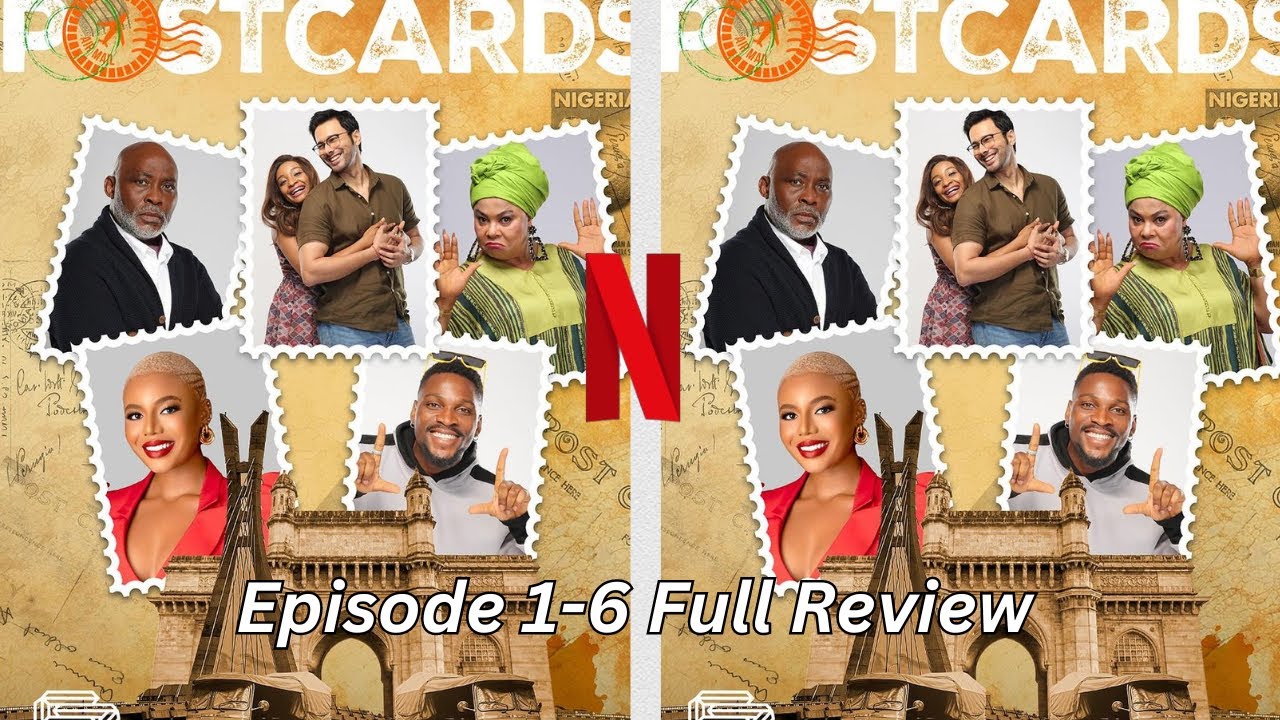 POSTCARDS REVIEW (2024) | NETFLIX ORIGINAL SERIES | Sola Sobowale,RMD ...