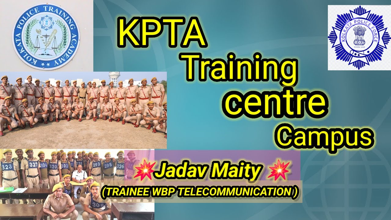 KPTA Training centre Review//kolkata police Training Academy🥰.// ফিরে ...