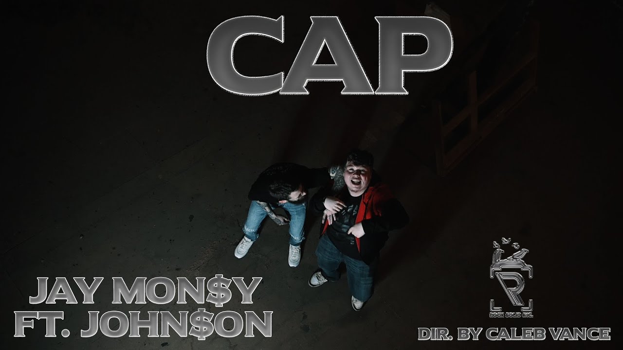 JAYMON$Y ft. John$on - "Cap" (Dir. by Caleb Vance) - YouTube