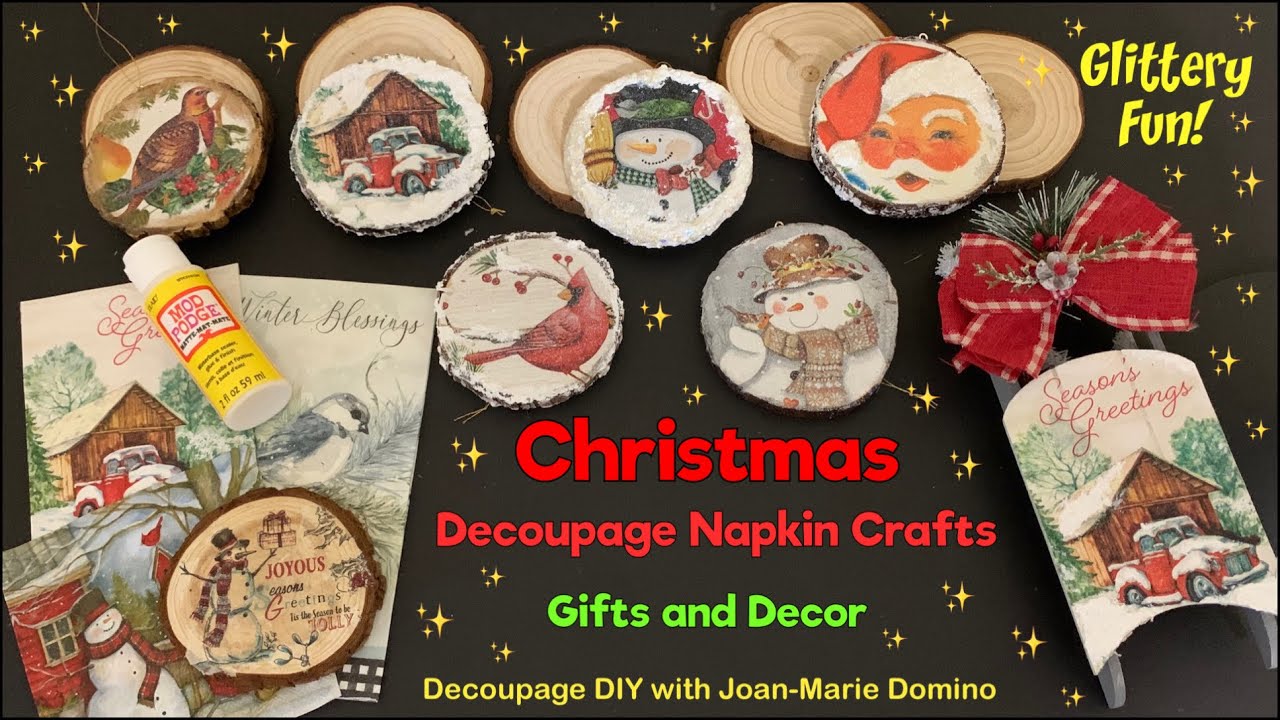 CHRISTMAS DECOUPAGE GIFTS and DECOR | NAPKINS & MOD PODGE | GLITTERY ...