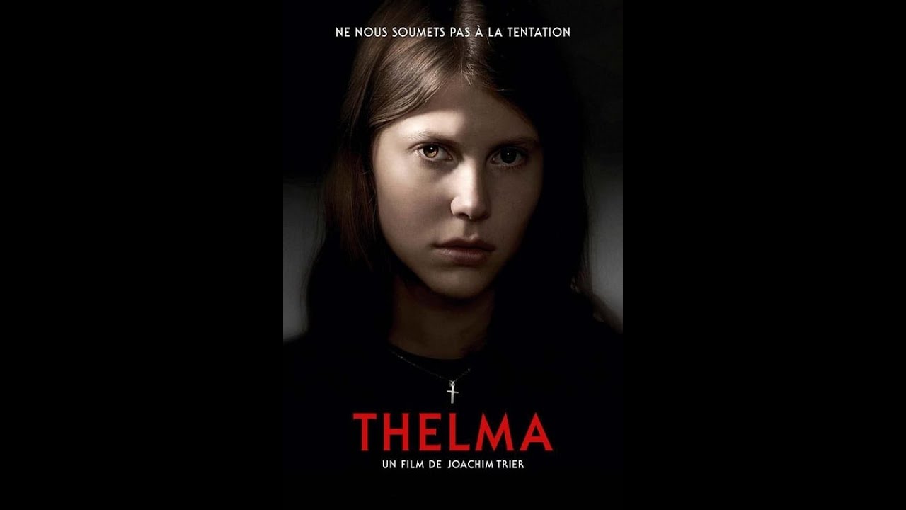 Thelma (2017) |BANDE ANNONCE VF| Joachim Trier - YouTube