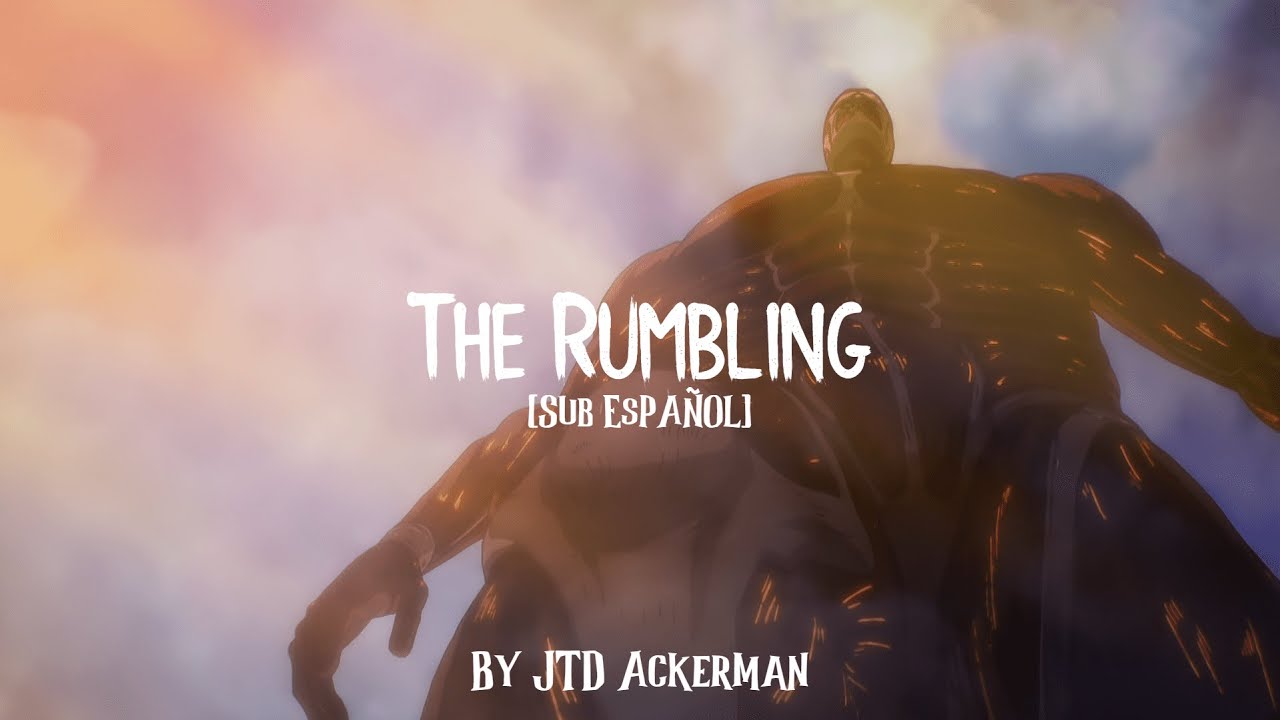 SiM - The Rumbling!『 SNK Opening 7』Sub español | AMV | Versión 1 - YouTube