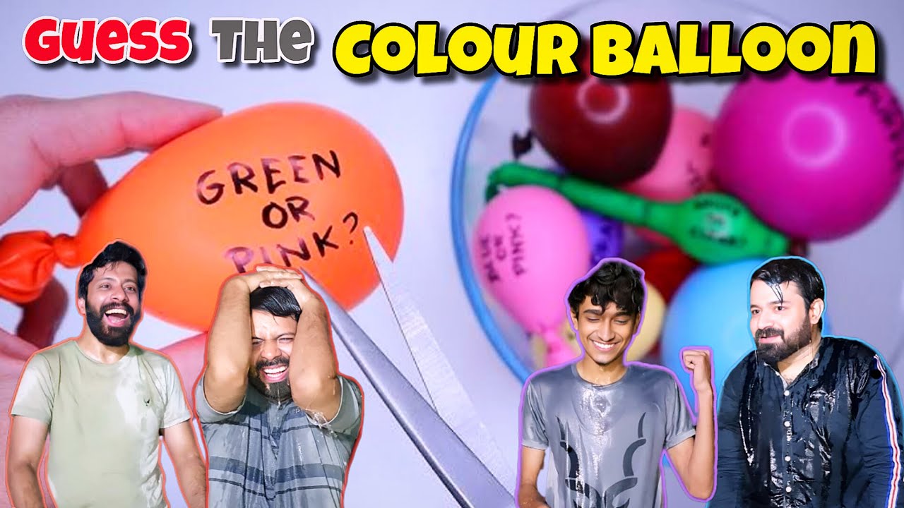 Guess The Balloon Colour Funny Challenge - YouTube