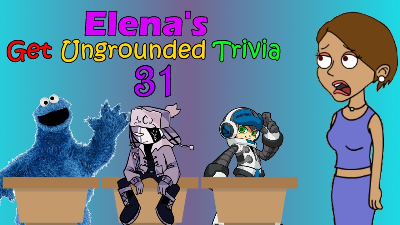 Elena's Get Ungrounded Trivia Episode 31 (EARRAPE WARNING) - YouTube