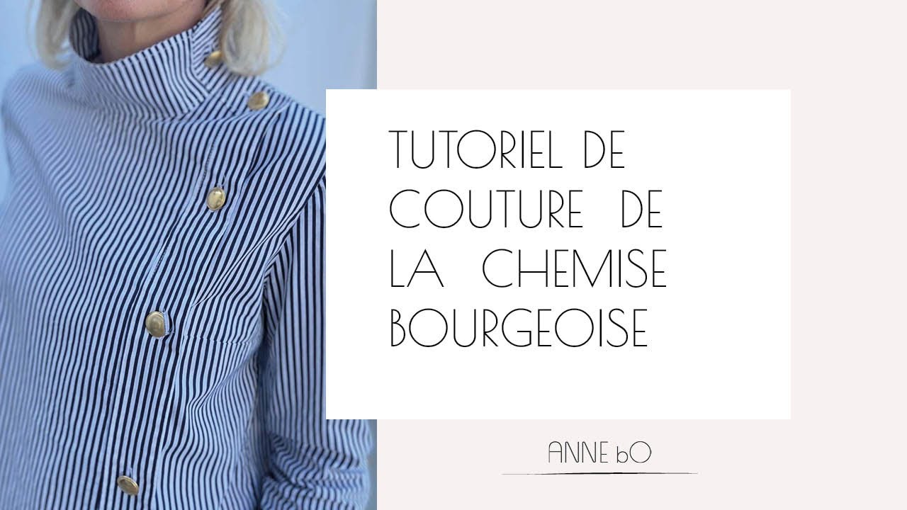Tutoriel de couture de la chemise bOurgeoise d'Anne bO - Patrons PDF ...
