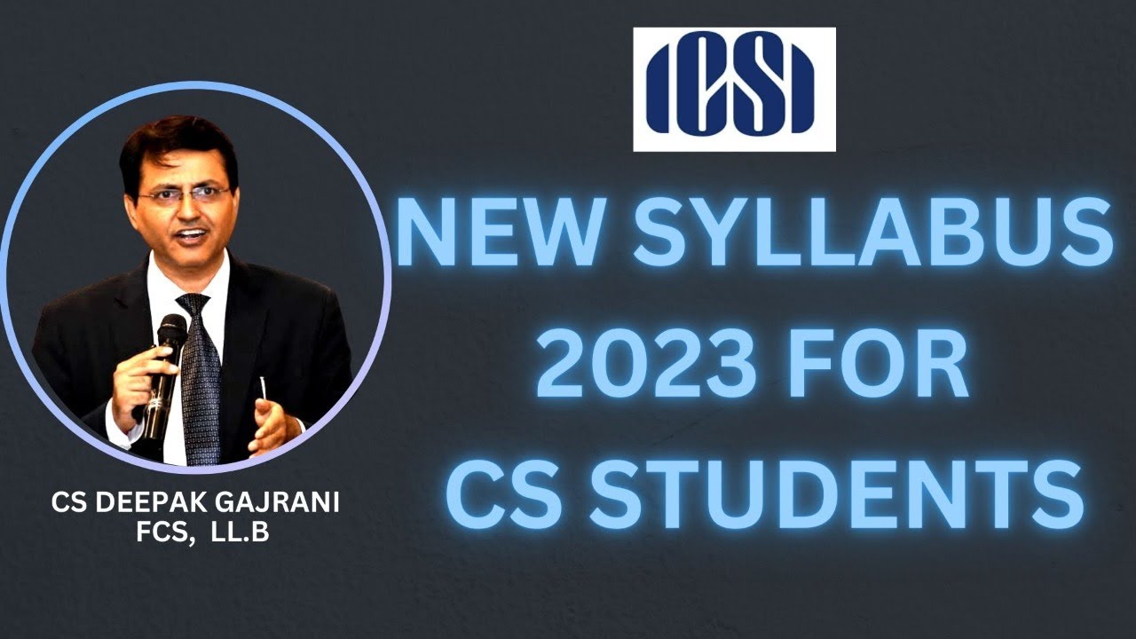 ICSI NEW SYLLABUS in 2023 for CS STUDENTS 👍👍👍 - YouTube