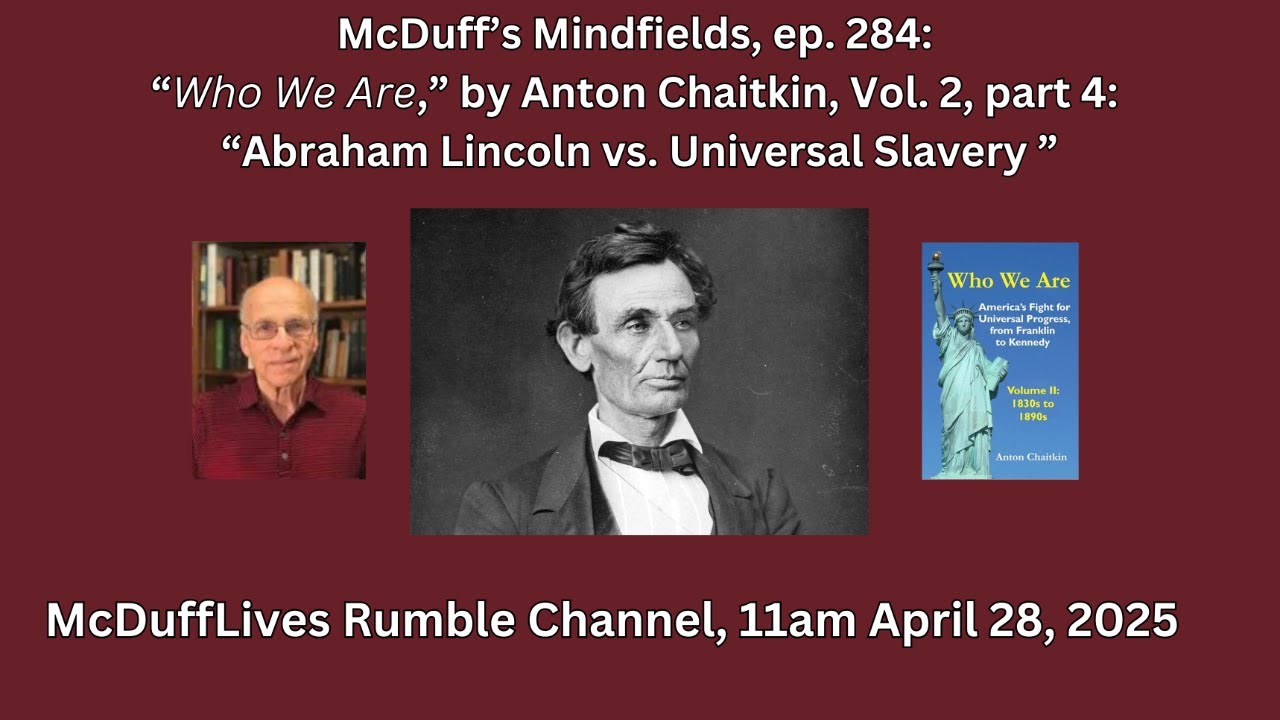 McDuff's Mindfields, ep. 284: "Who We Are," vol. 2 part 4 by Anton Chaitkin - YouTube