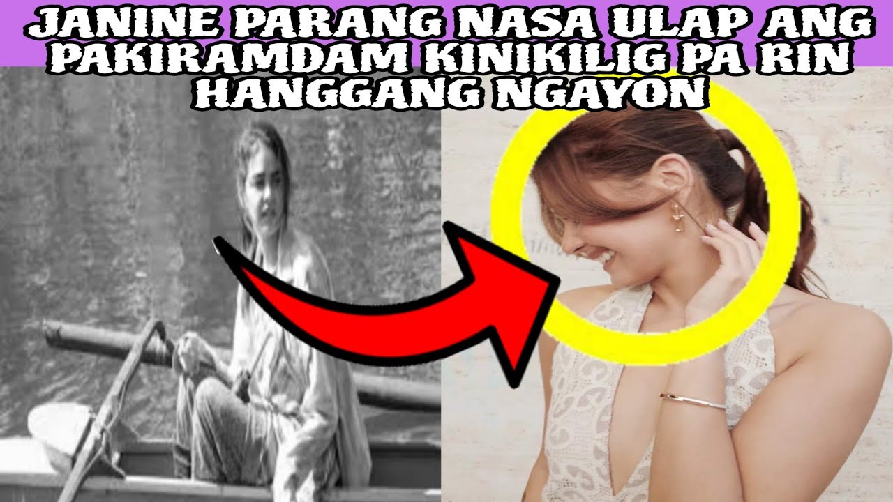 JANINE PARANG NASA ULAP ANG PAKIRAMDAM KINIKILIG PA RIN HANGGANG NGAYON‼️ - YouTube