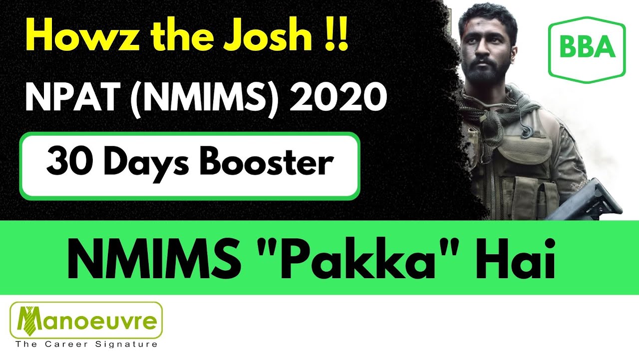 NPAT (NMIMS) 2020 - Howz the Josh !! - 30days Booster : NMIMS "PAKKA ...