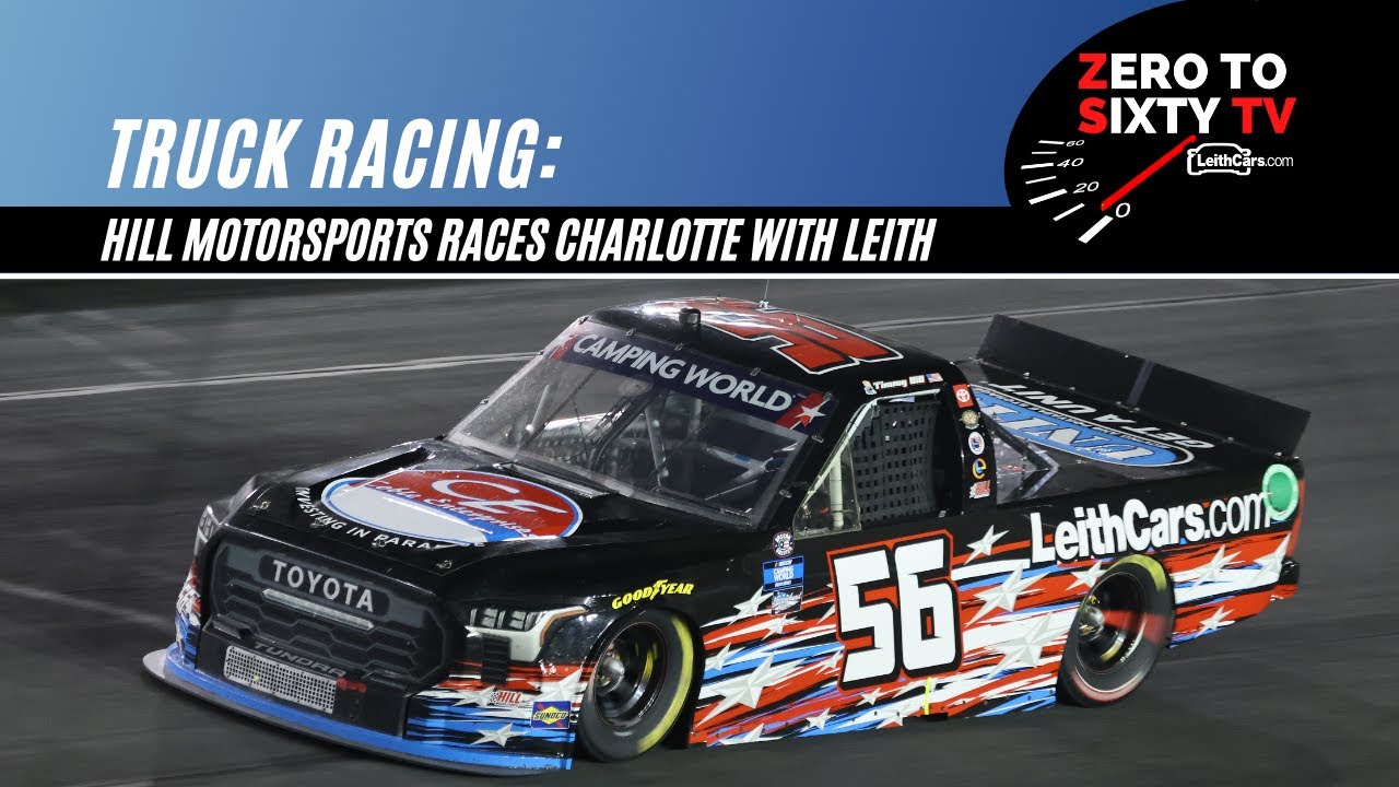 Racing Charlotte in Timmy Hill's NASCAR Toyota Truck - LeithCars.com ...
