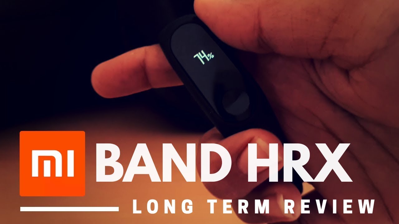 Mi Band HRX - Long Time Review {After 6 Months} - YouTube