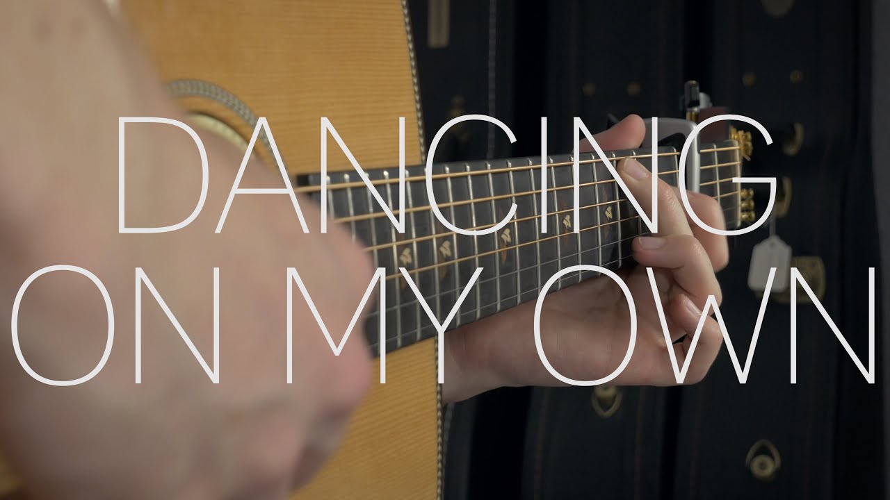 Robyn/Calum Scott - Dancing On My Own - Fingerstyle Guitar Cover By ...