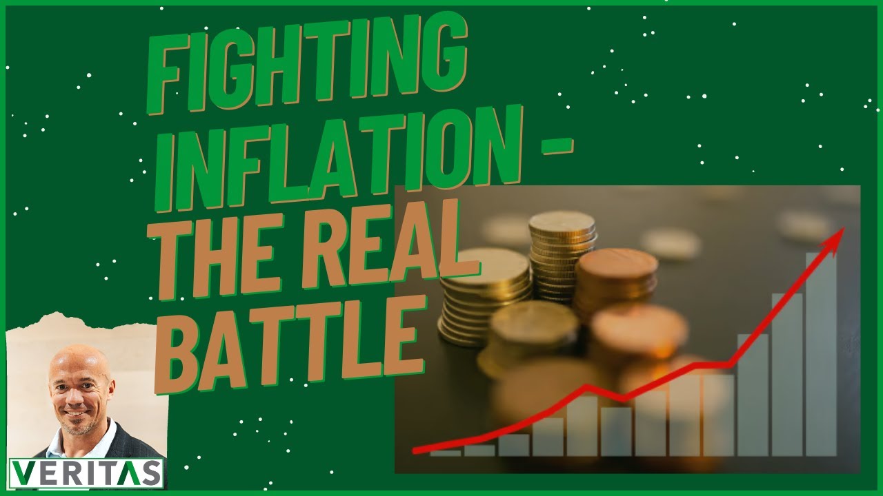 Fighting Inflation – The Real Battle - YouTube