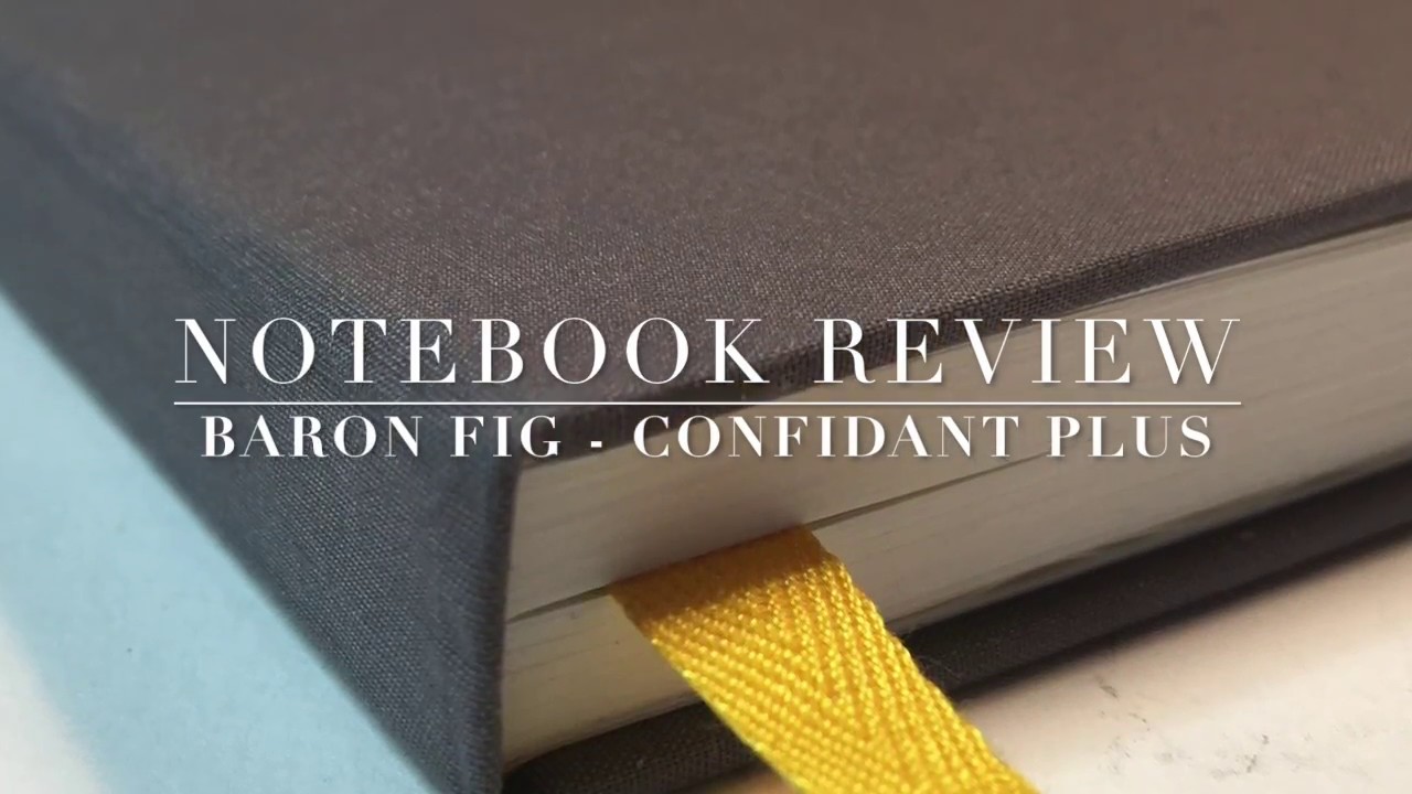 Notebook Review: Baron Fig - Confidant Plus - YouTube