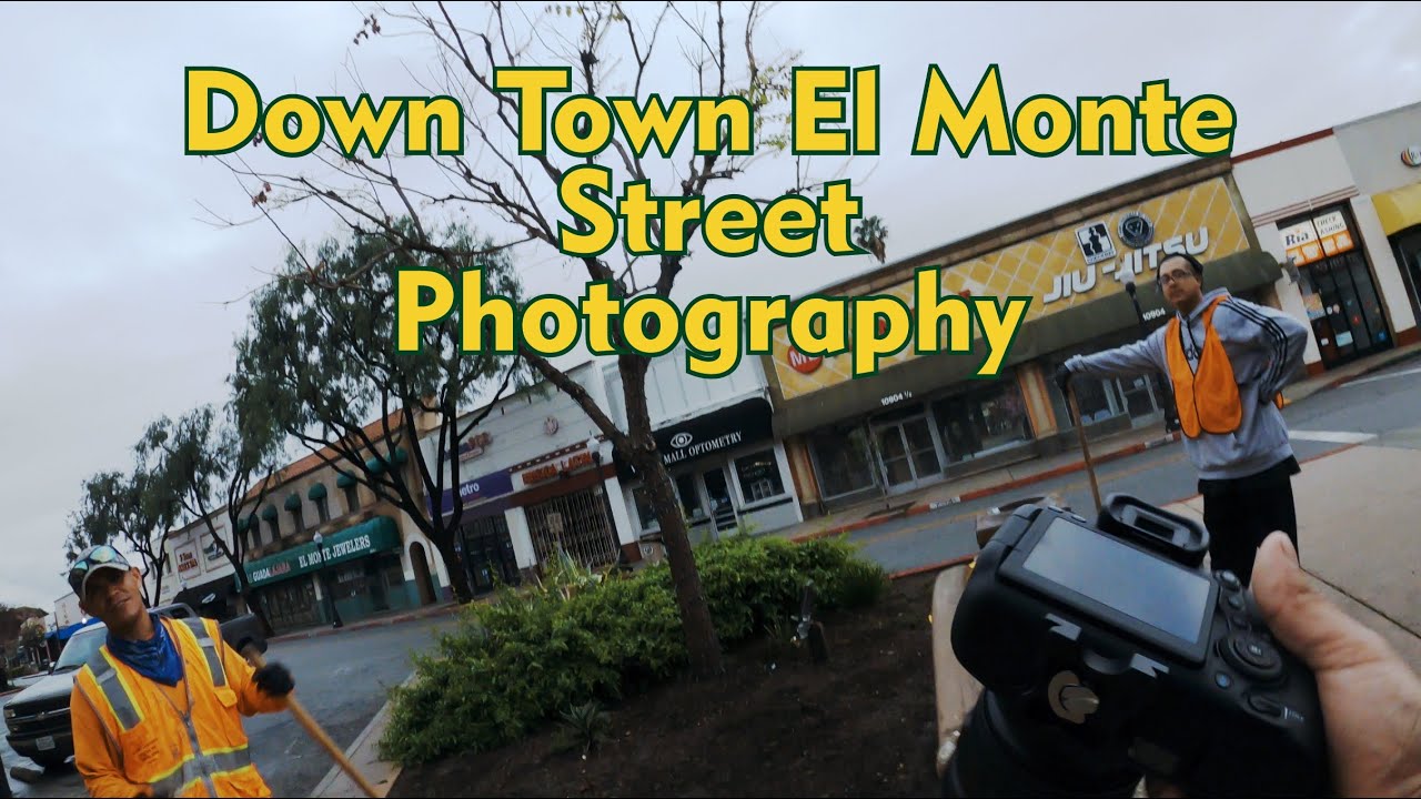 Downtown El Monte Street Photography - YouTube