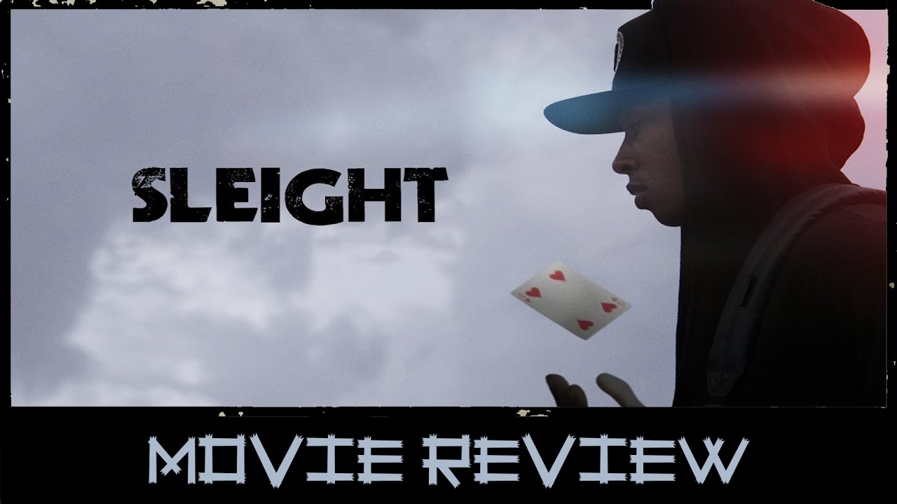 Sleight 2017 - Movie Review (Non-Spoilers) - YouTube