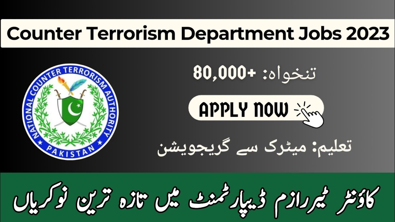 CTD Counter Terrorism Department Latest Jobs May 2023 || Complete ...