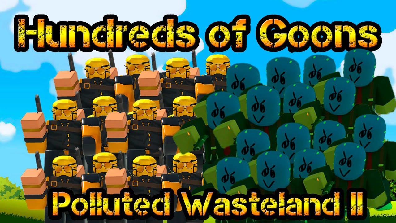 Hundreds of Goons on the Polluted Wasteland II Roblox Tower Defense Simulator - YouTube