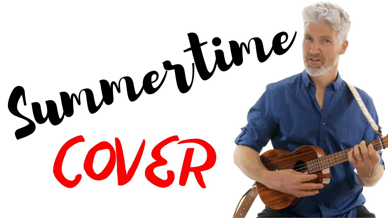 Summertime Ukulele Fingerstyle Cover - YouTube