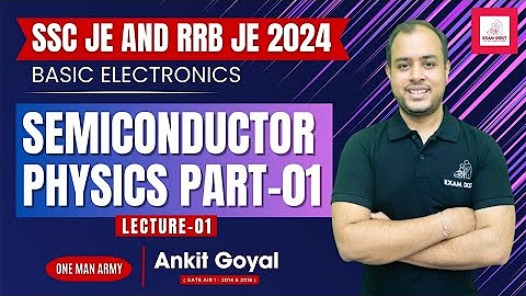 Basic Electronics | SSC JE & RRB JE 2024 | Ankit Goyal | One Man Army - YouTube