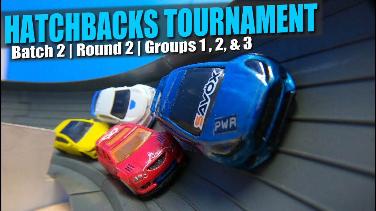 Diecast Racing Hatchbacks Tournament | BATCH 2, Rd 2: Groups 1-3 ...