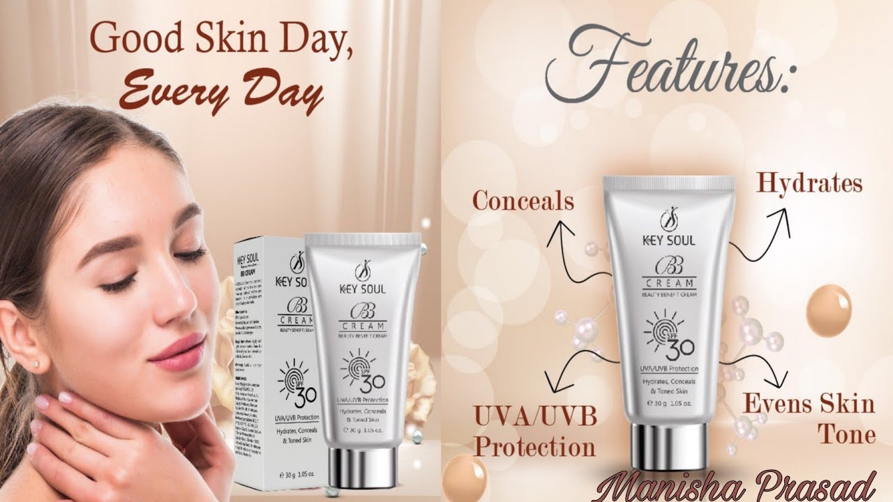 Keysoul BB Cream with SPF 30 चेहरे को दे खूबसूरतीSun Protectionके साथ # ...