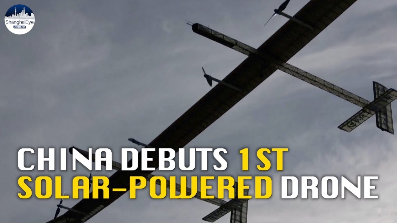 China's 1st solar-powered drone that can substitute satellites makes ...