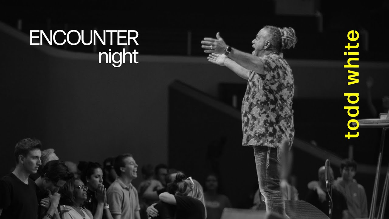 Encounter Night | Todd White - YouTube