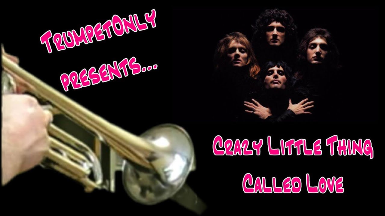 Crazy Little Thing Called Love (Trumpet Cover) - YouTube