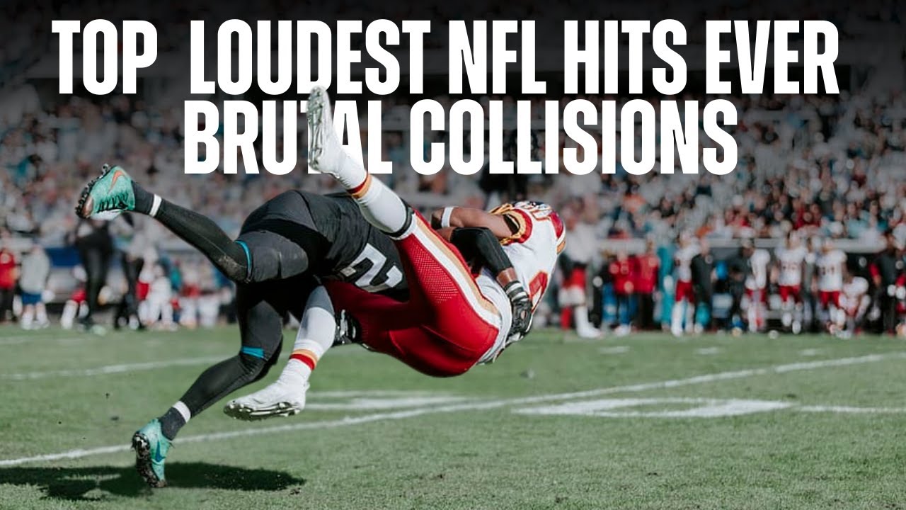NFL Loudest Hits Ever 😱🏈 Brutal Football Collisions” - YouTube