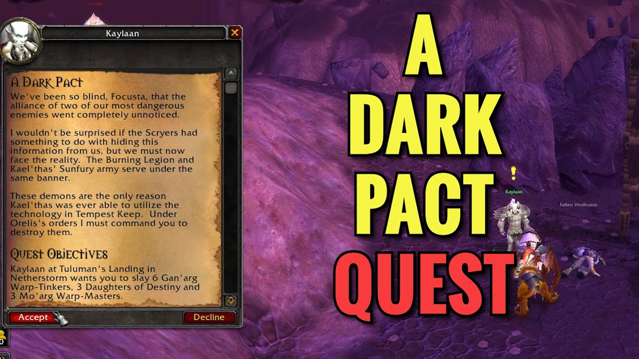 A Dark Pact Quest (WoW TBC) - YouTube